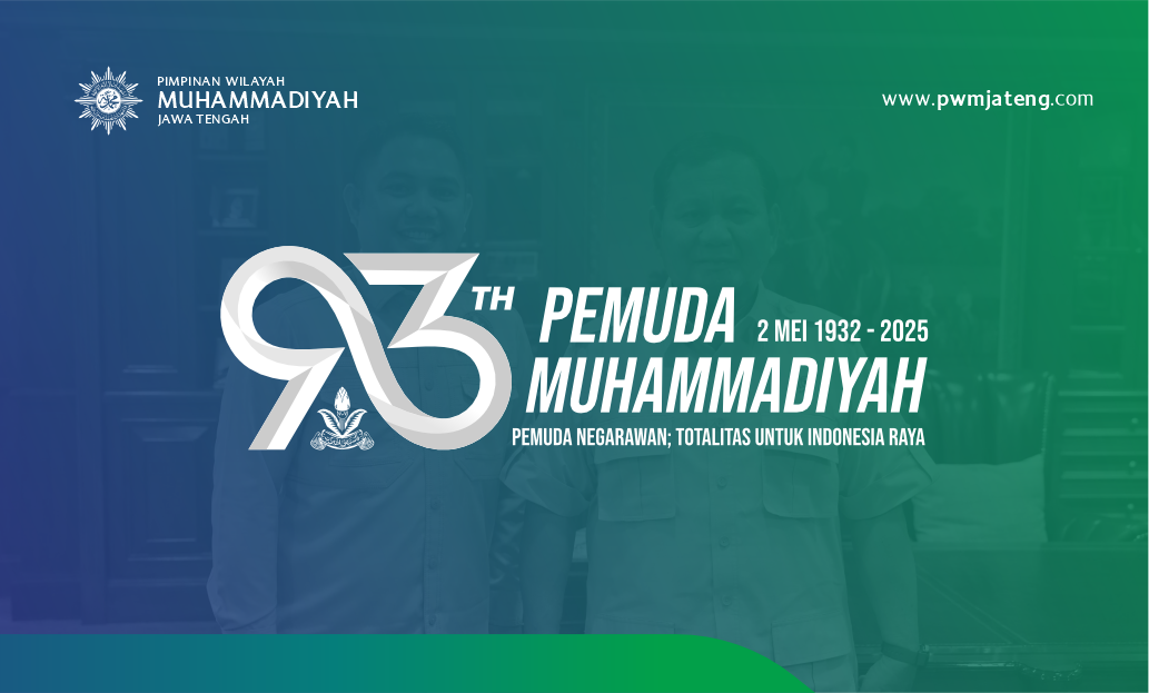 Milad ke-93 Pemuda Muhammadiyah: Pemuda Negarawan, Totalitas untuk Indonesia Raya | Muhammadiyah ...